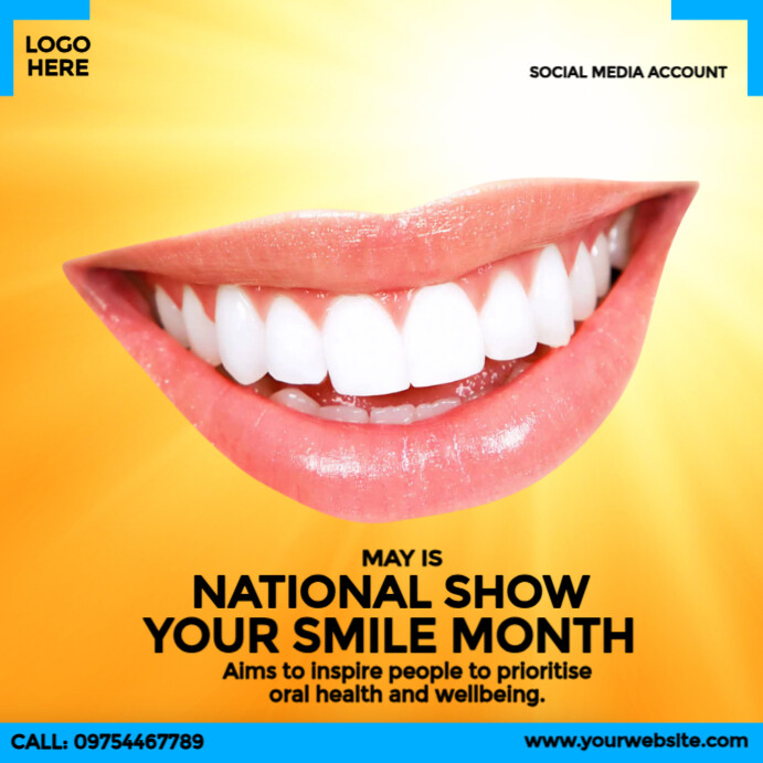 Copy of National Show Your Smile Month | PosterMyWall