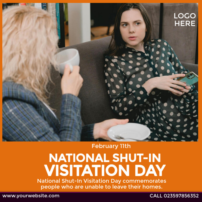 National Shut-in Visitation Day Template | PosterMyWall