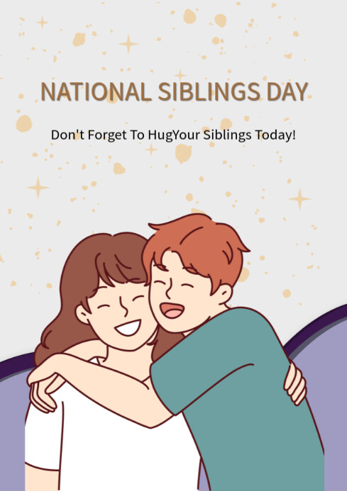 National Siblings Day Template | PosterMyWall