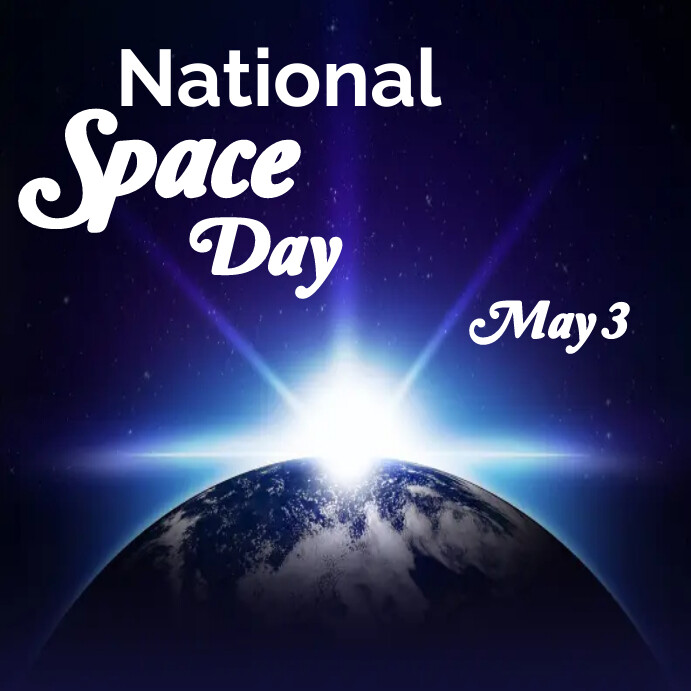 National Space day Template | PosterMyWall