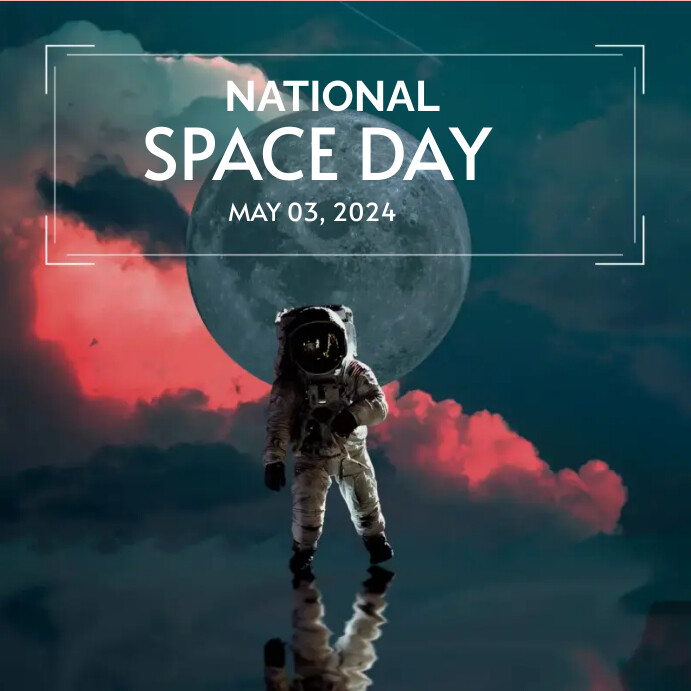 Plantilla de National space day design | PosterMyWall