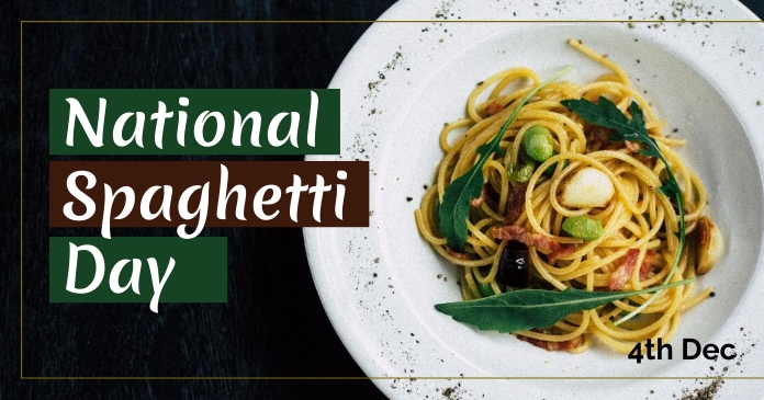 National Spaghetti Day Template | PosterMyWall