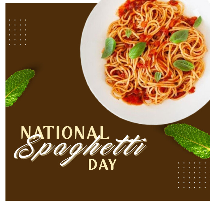 Modèle NATIONAL SPAGHETTI DAY POSTER | PosterMyWall