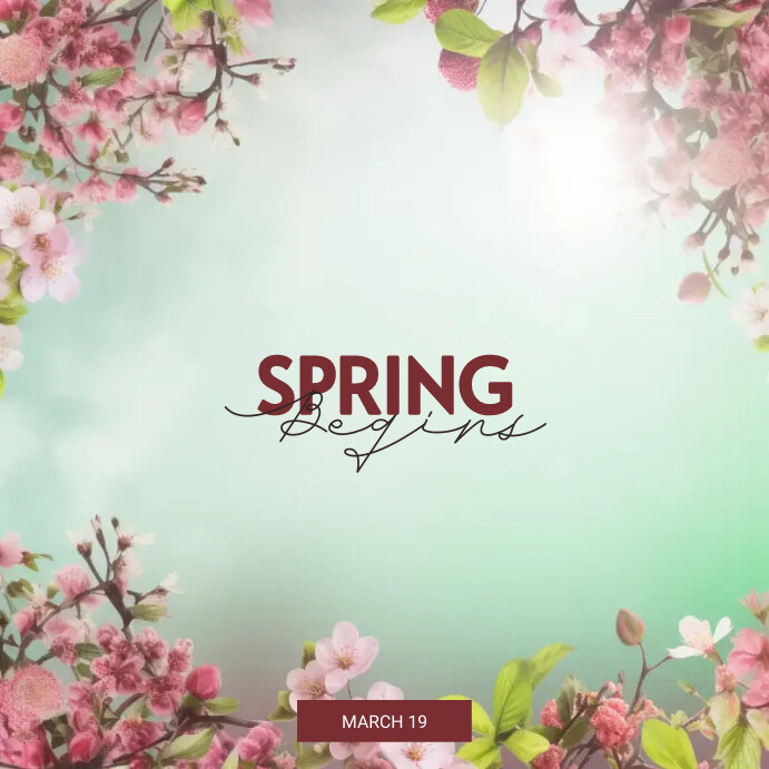 National Spring Begins Day template | PosterMyWall