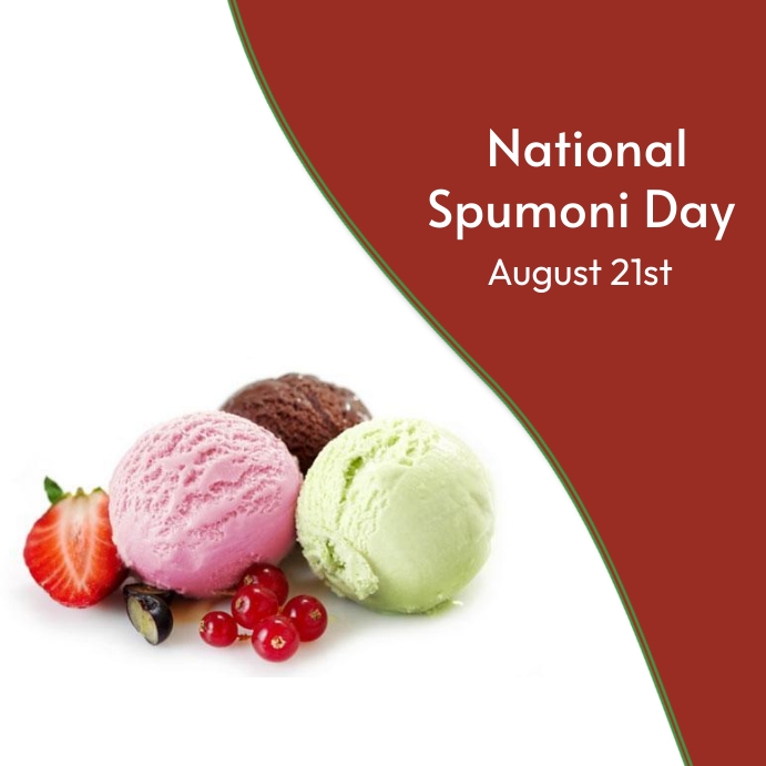 national spumoni day Template | PosterMyWall