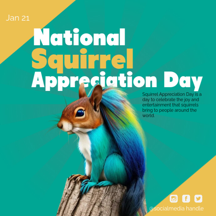 national squirrel appreciation day poster design template | PosterMyWall