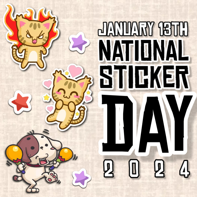 Copy of National Sticker Day Event | PosterMyWall