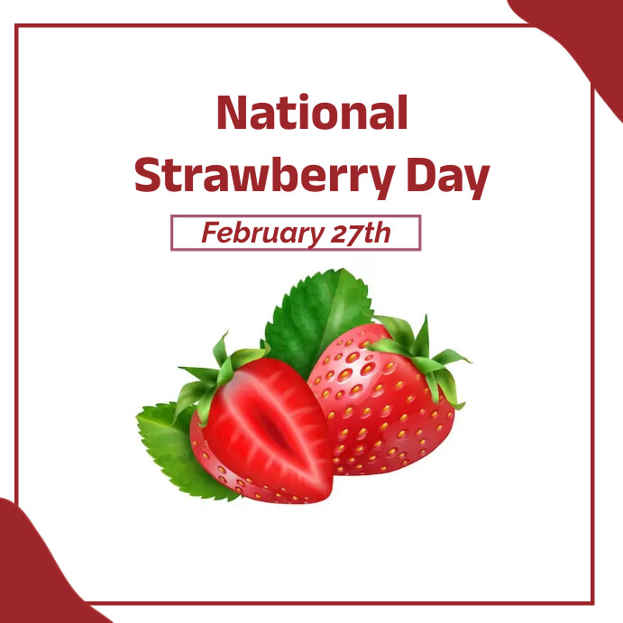 Plantilla de national strawberry day | PosterMyWall