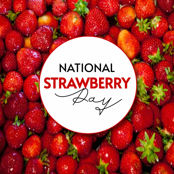 National strawberry day Template | PosterMyWall