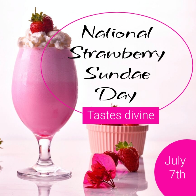 Plantilla de National Strawberry Sundae Day | PosterMyWall