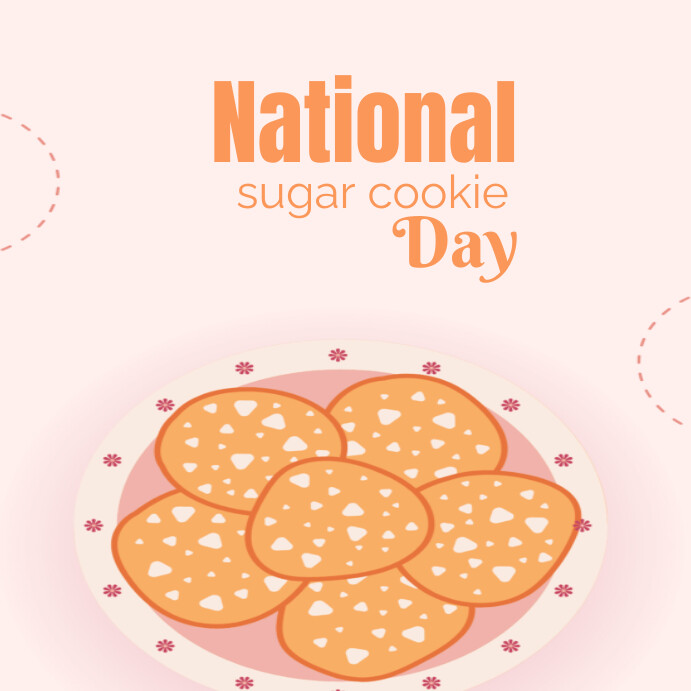 National sugar cookie day Template | PosterMyWall