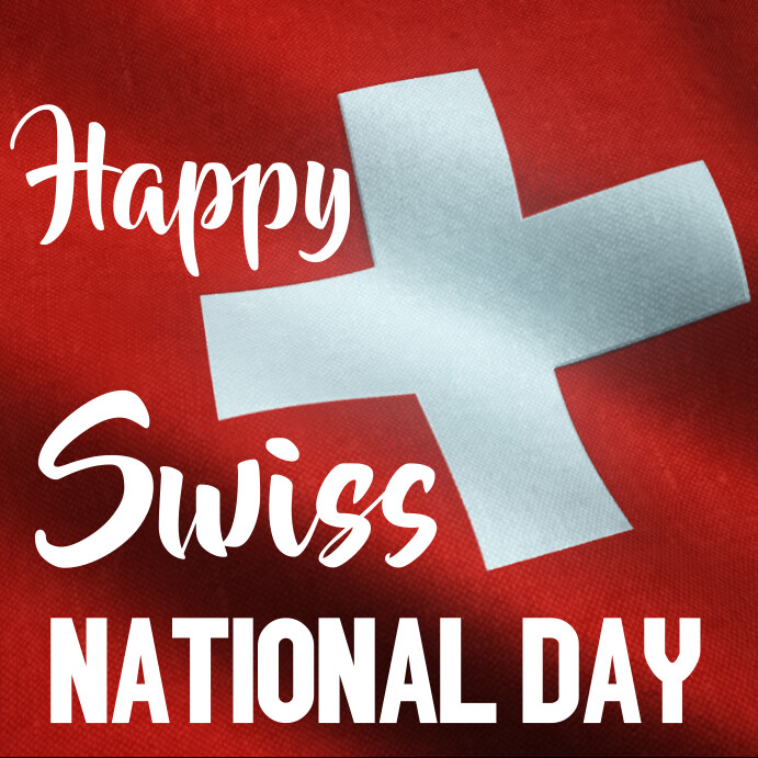 Plantilla de national swiss day | PosterMyWall