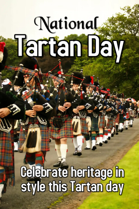 Copy of National Tartan Day | PosterMyWall