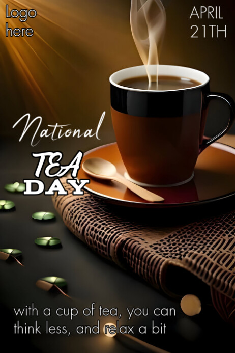 Copy of National Tea Day Poster | PosterMyWall