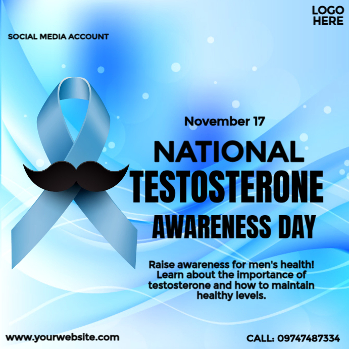 Copy of national testosterone awareness day | PosterMyWall