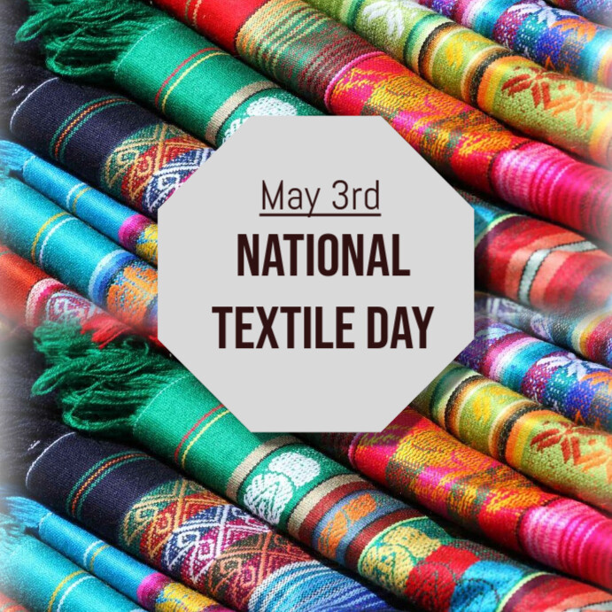 national textile day Template | PosterMyWall