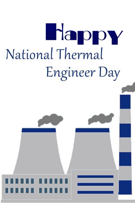 Copy of National thermal engineer day | PosterMyWall