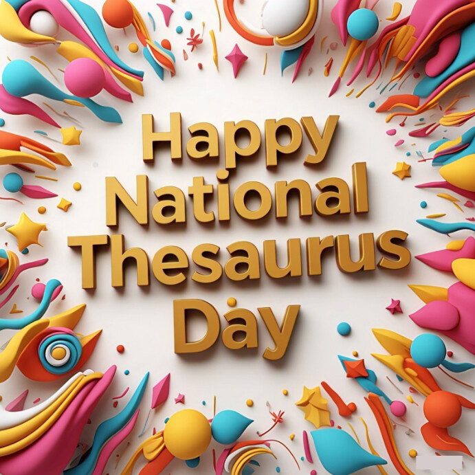 national thesaurus day Template | PosterMyWall