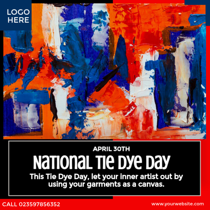 National Tie Dye Day Template | PosterMyWall
