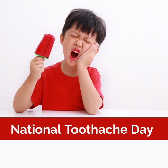 national toothache day Template | PosterMyWall