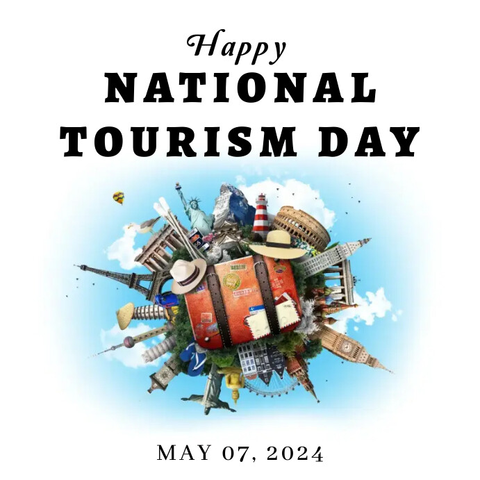 Plantilla de NATIONAL TOURISM DAY | PosterMyWall
