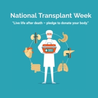 13.8K+ Free Templates for 'National transplant week' | PosterMyWall