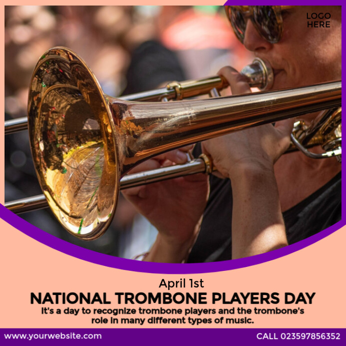 Copy of National Trombone Players Day | PosterMyWall