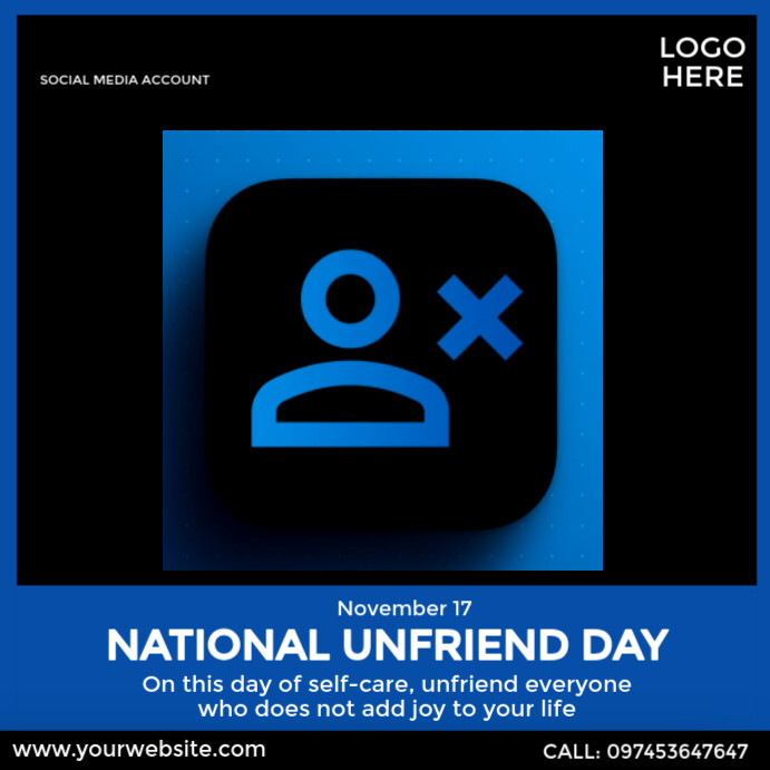 National Unfriend Day Template | PosterMyWall