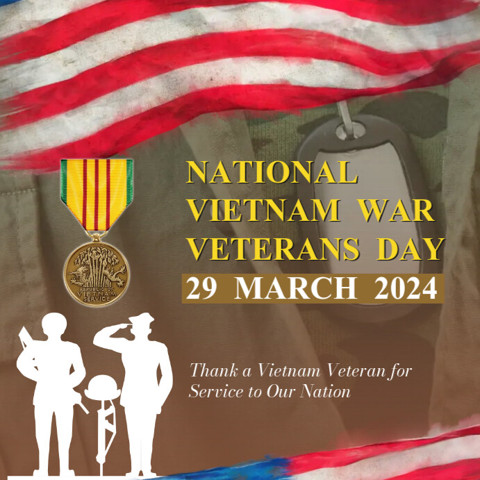 NATIONAL VIETNAM VETERANS DAY Template | PosterMyWall