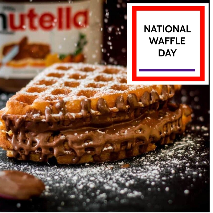 NATIONAL WAFFLE DAY Template | PosterMyWall