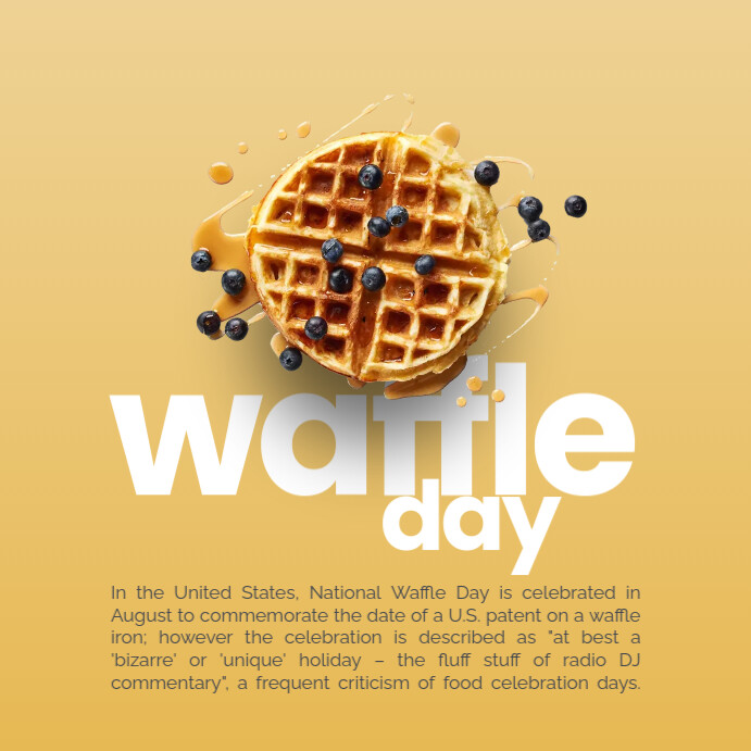 National Waffle Day Instagram Post Template | PosterMyWall