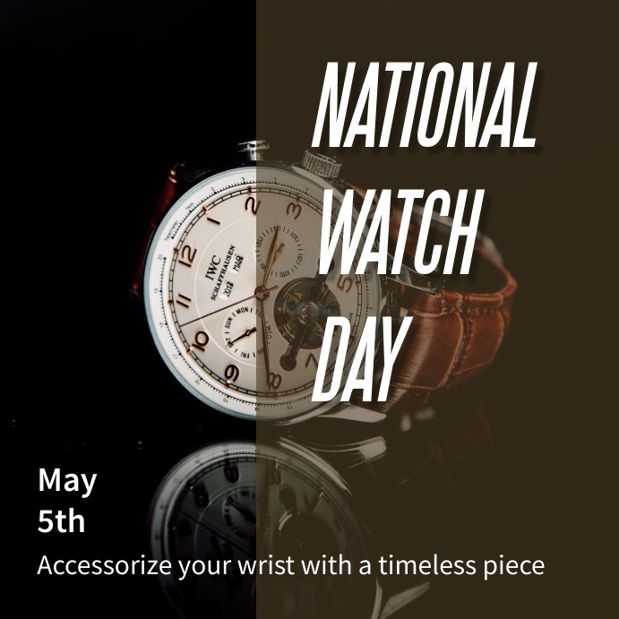 National Watch Day Template | PosterMyWall