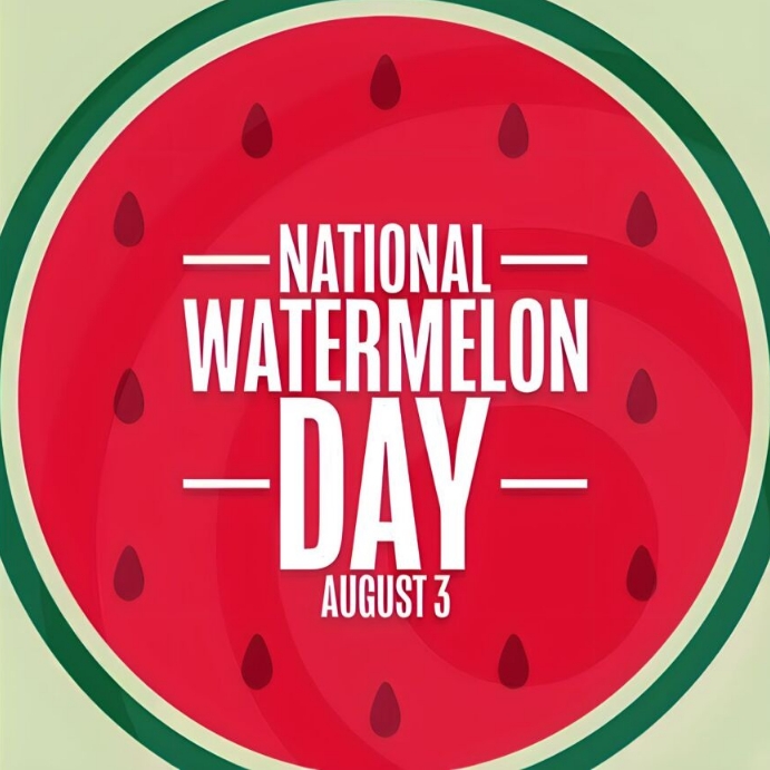 Copy of National watermelon day | PosterMyWall
