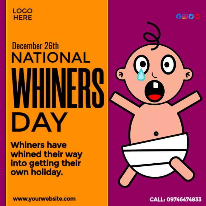 Plantilla de national whiners day | PosterMyWall