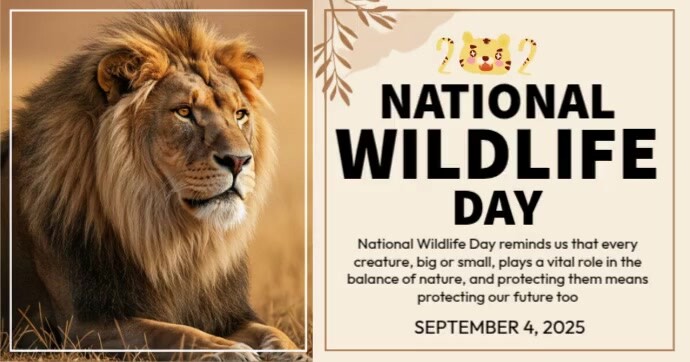 National Wildlife Day Celebration Template | PosterMyWall