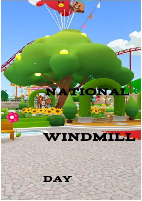 Copy of National windmill day | PosterMyWall