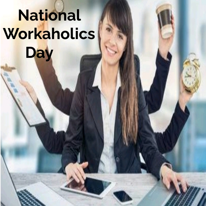 Plantilla de National workaholics day Instagram post | PosterMyWall