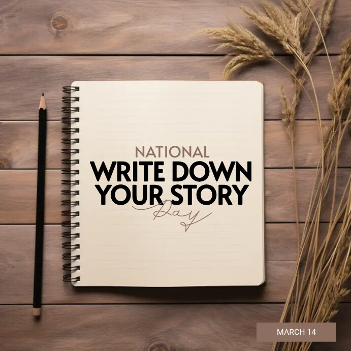National write down your story Day Template | PosterMyWall