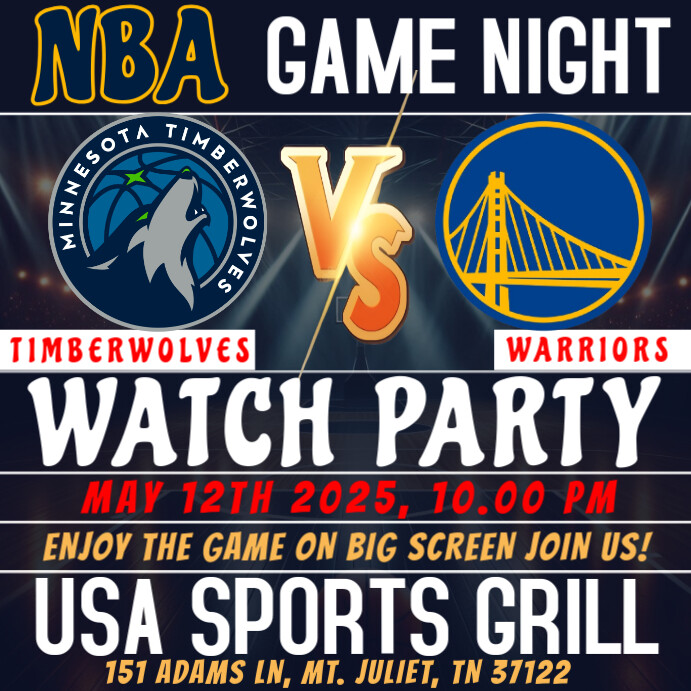 Copy of Nba Watch Party Timberwolves Vs Warriors Instagram Post ...