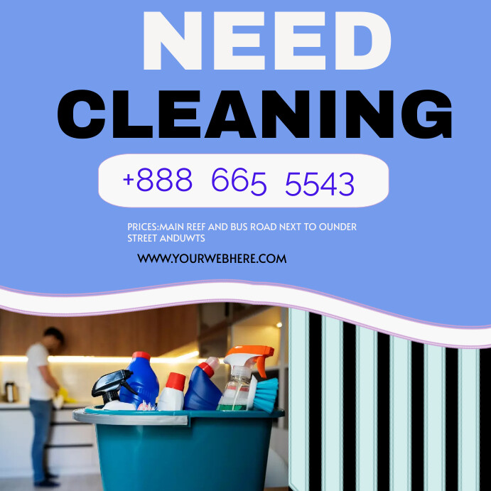 NEED CLEANINRG Template | PosterMyWall