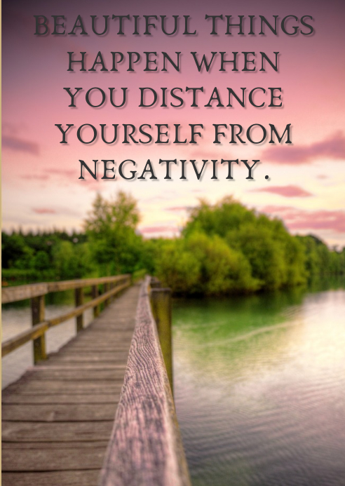 NEGATIVITY AND DISTANCE QUOTE TEMPLATE | PosterMyWall