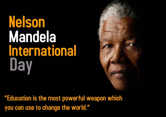 nelson mandela day1 Template | PosterMyWall