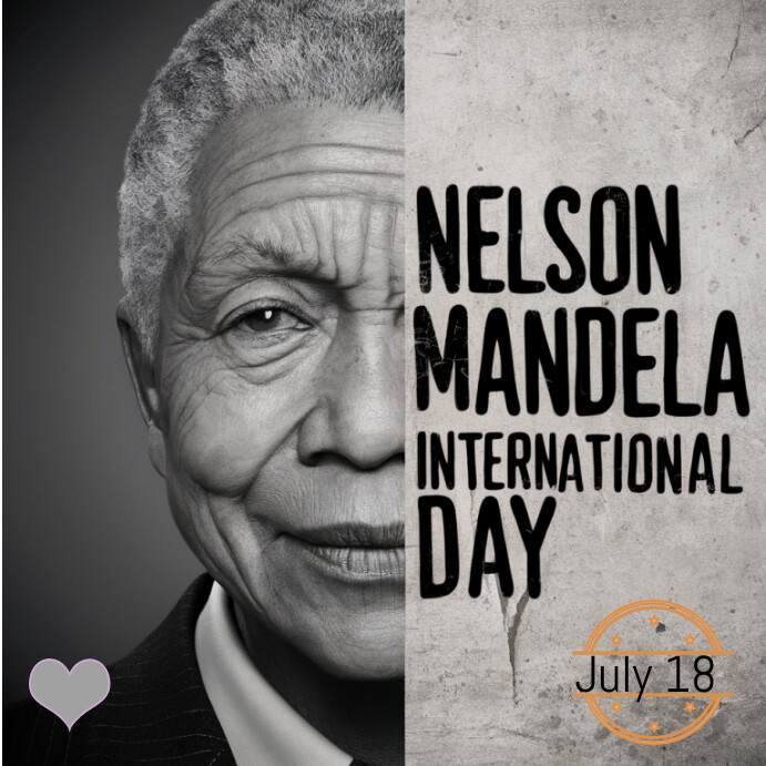 Nelson Mandela International Day Template | PosterMyWall