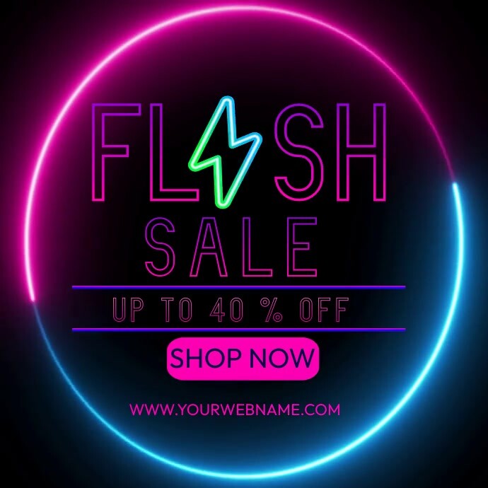 Neon Flash Sale up to 40 % off Template | PosterMyWall