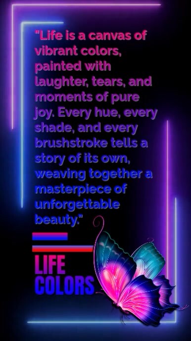 Copy of Neon Life Colors Quote Instagram Reel | PosterMyWall