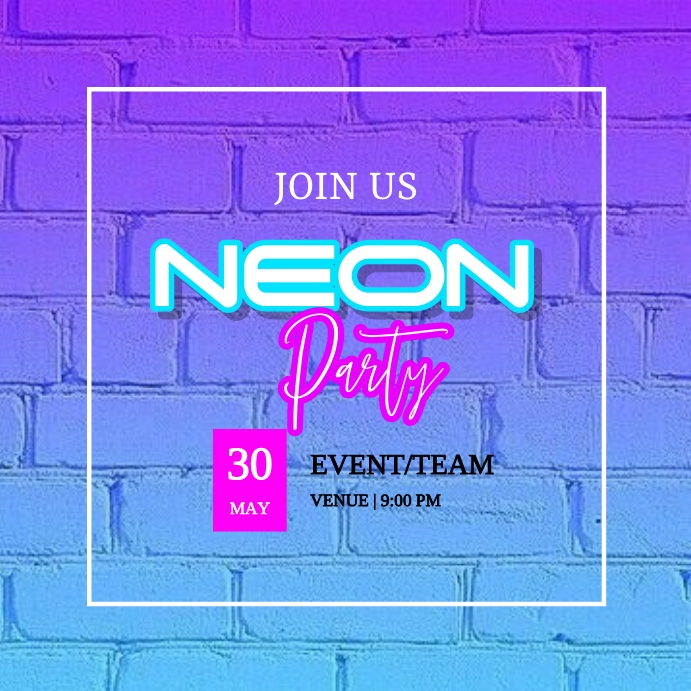 NEON PARTY Template | PosterMyWall