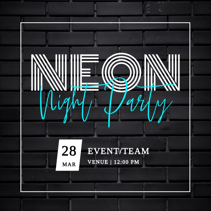 NEON PARTY Template | PosterMyWall