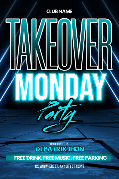 Neon Takeover monday party poster templaat | PosterMyWall