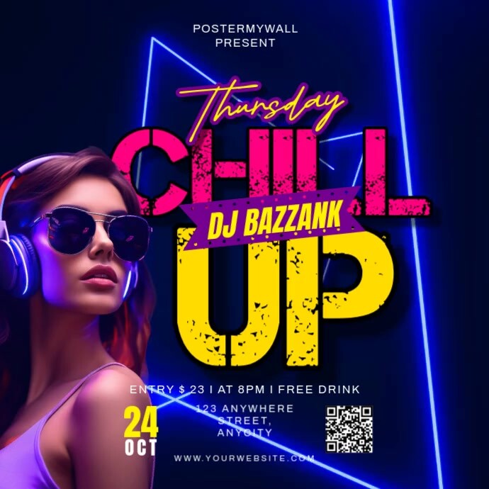 Plantilla de Neon Thursday Chill Up Party Pos Instagram | PosterMyWall