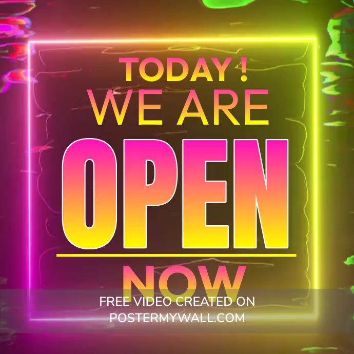 Neon Today! We Are Open Now Instagram Post Template | PosterMyWall